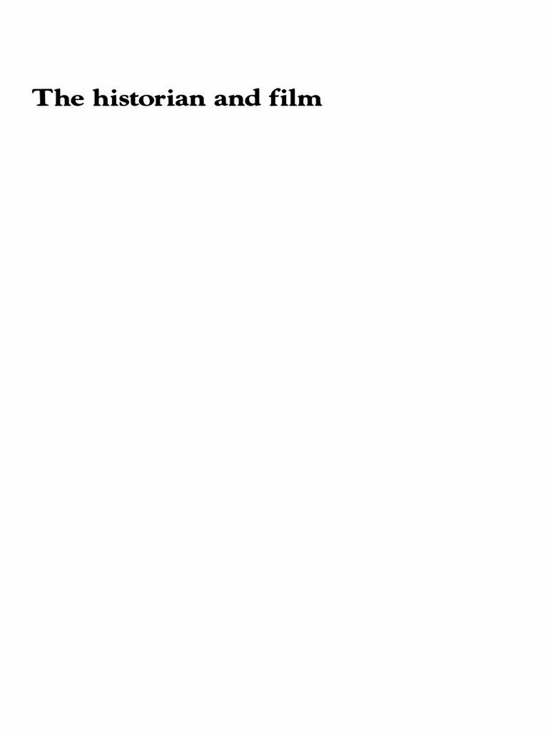 Paul Smith - The Historian and Film-Cambridge University Press (1976 ...