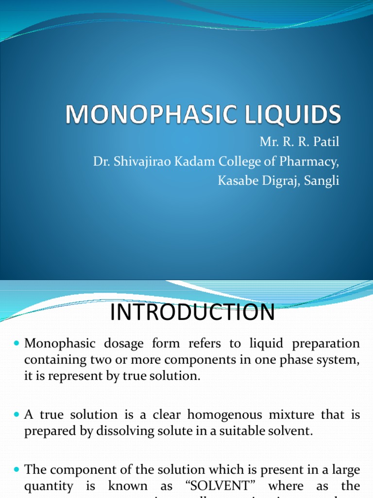 Monophasic Liquid Dosage Form | PDF | Glycerol | Solution