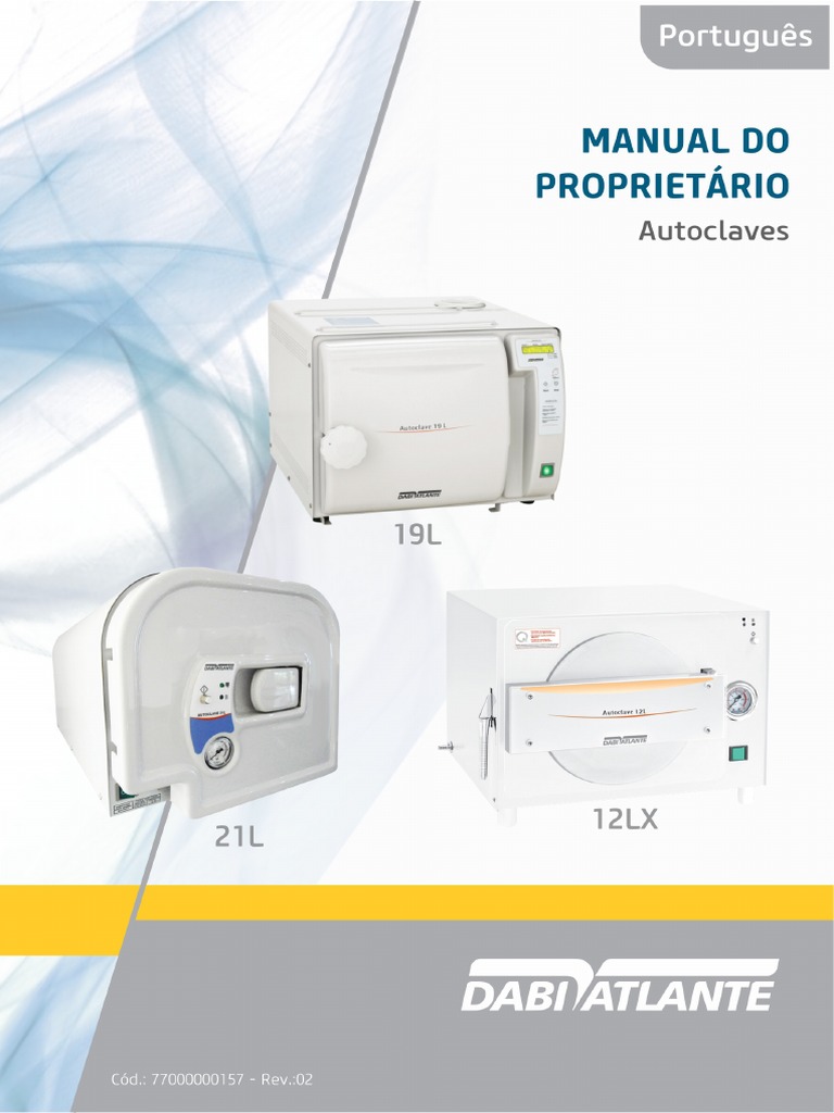 Manual Autoclave | PDF | Esterilização (Microbiologia) | Embalagem e ... Manual Autoclave | PDF | Esterilização (Microbiologia) | Embalagem e ...