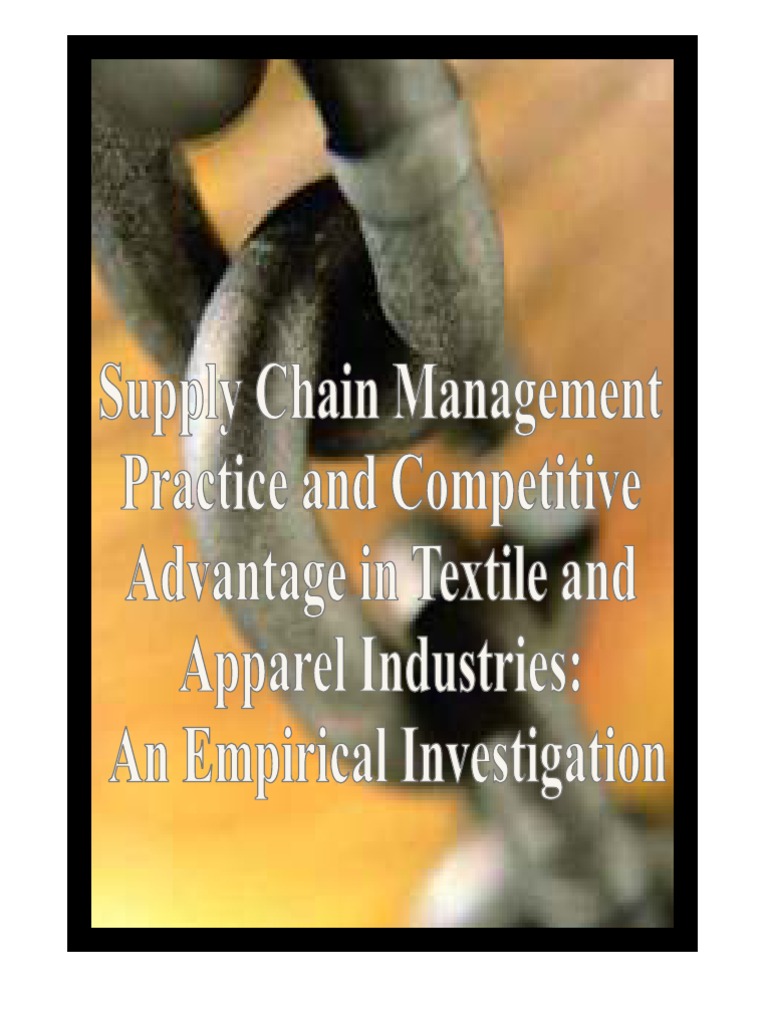 Textile & Apparel SCM Competitive Edge | PDF | Supply Chain | Business ...