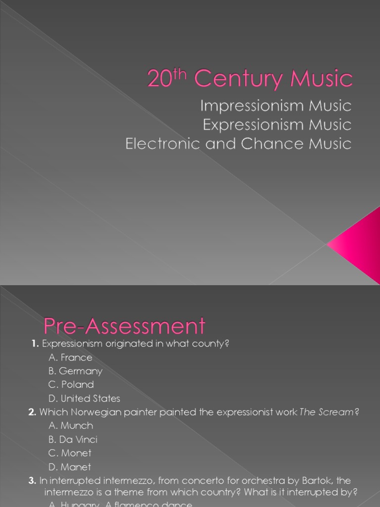 20th Century Music. PPT MUSIC 10 | PDF | Expressionism | Musical ...