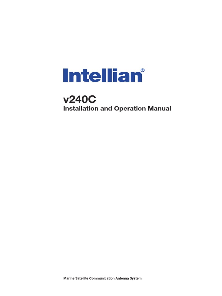 Intellian v240C Installation and Operation Manual | PDF | Wireless | Usb