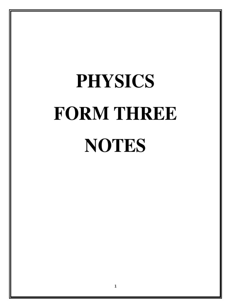 Physics Form Three Notes | PDF | Lens (Optics) | Friction