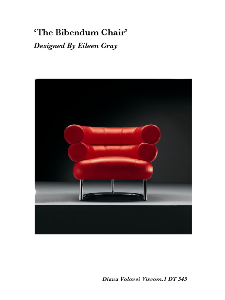 The Bibendum Chair': Designed by Eileen Gray | PDF | Modernism | Chair