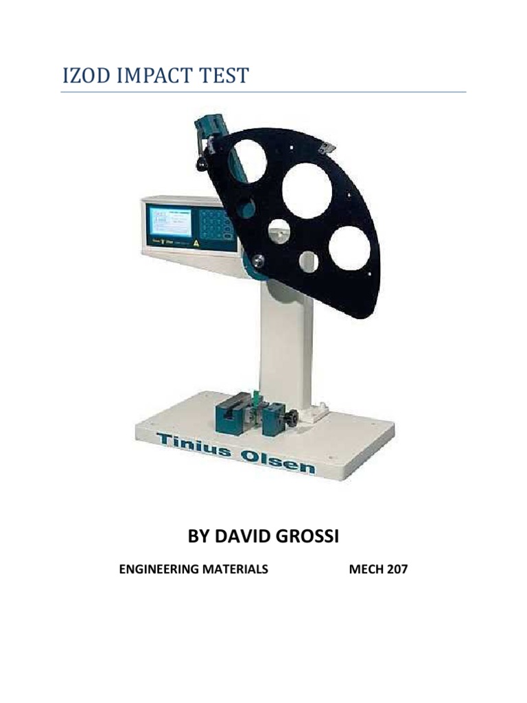 IZOD Impact Test | Materials | Applied And Interdisciplinary Physics