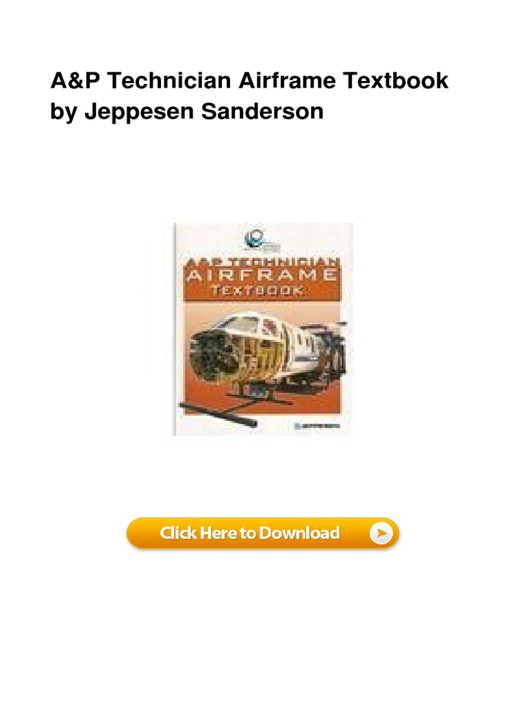 A P Technician Airframe Textbook by Jepp | PDF | Career & Growth