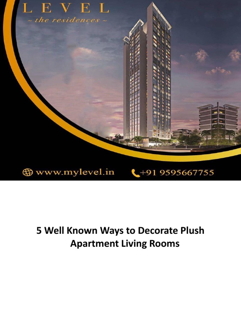 5 Well Known Ways To Decorate Plush Apartment Living Rooms | PDF