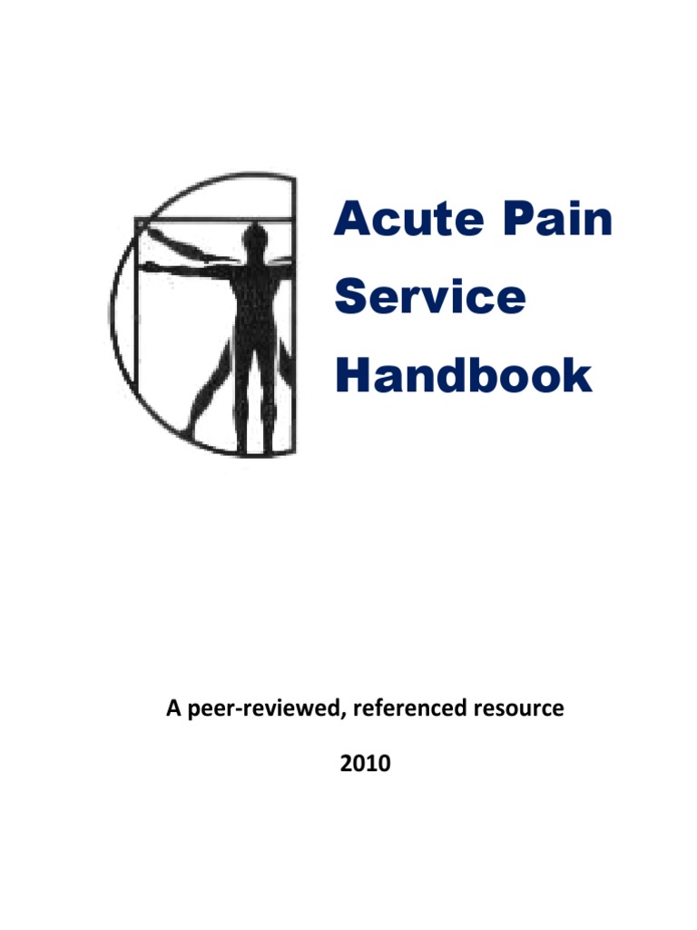 Acute Pain Service Handbook PDF | PDF | Pain | Nervous System
