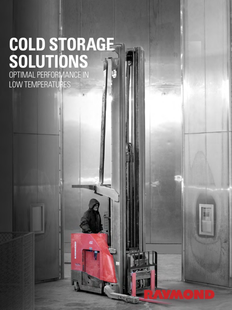 Raymond Cold Storage Solutions | PDF | Warehouse | Forklift