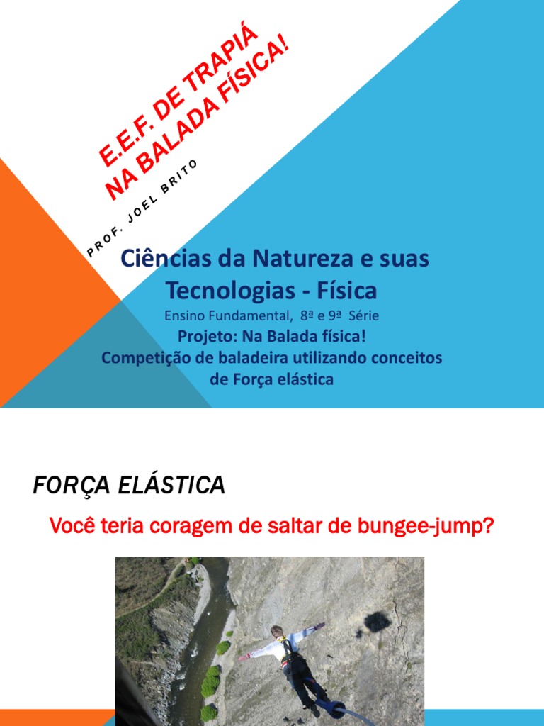 Força elástica.ppt | Física | Natureza