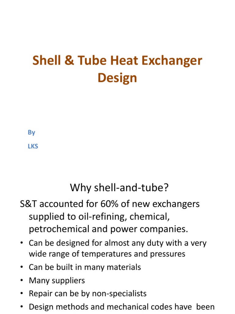 Shell & Tube Heat Exchanger Design | PDF | Heat Exchanger | Pipe (Fluid ...