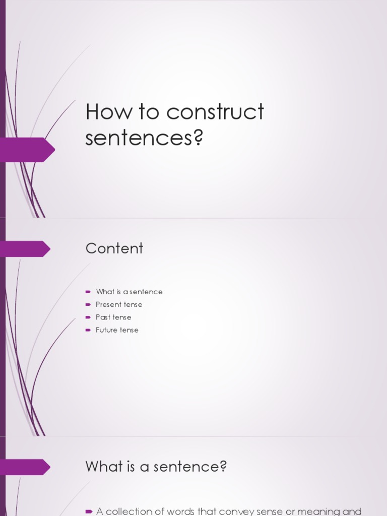 How To Construct Sentences | PDF | Grammatical Number | Grammatical Tense