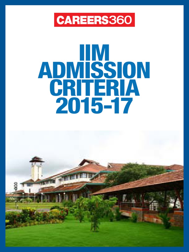 IIM Ahmedabad Admission Criteria 2015-17 | PDF | Academia