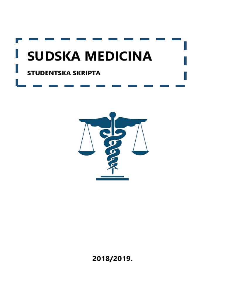 Sudska Medicina Skripta 2019 | PDF