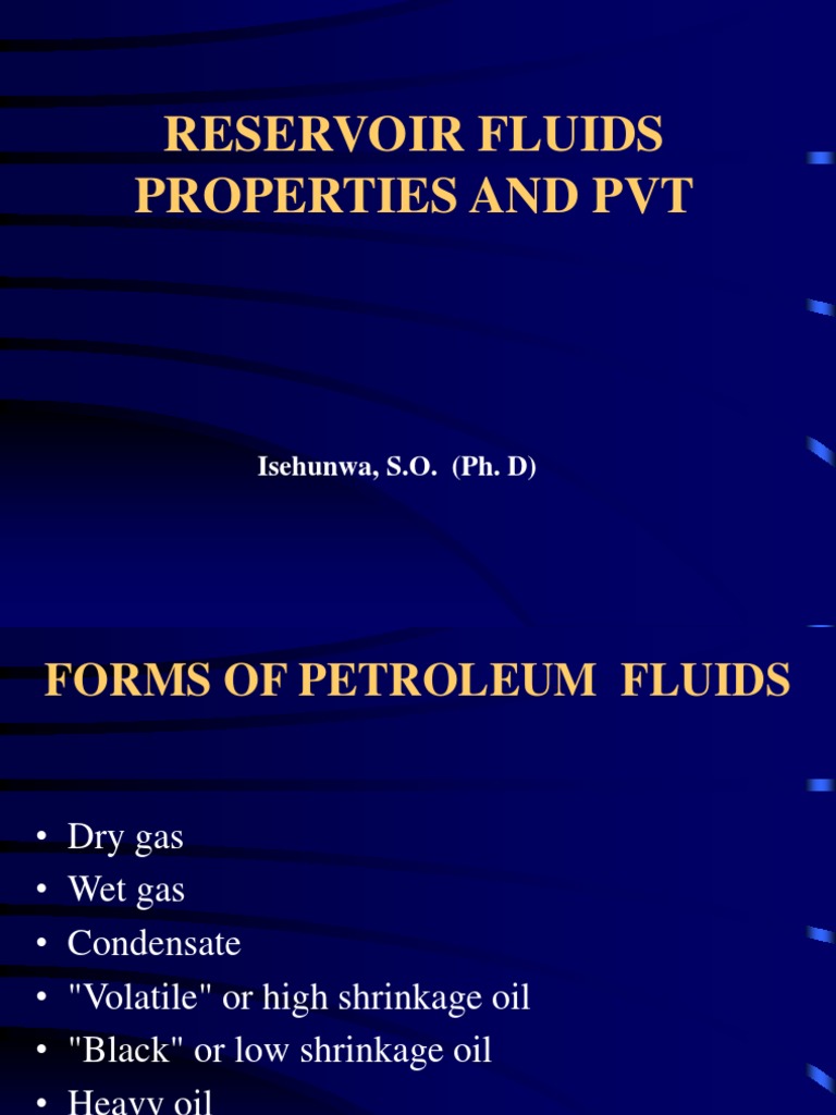 Reservoir Fluid Properties and PVT Analysis | PDF | Petroleum Reservoir ...
