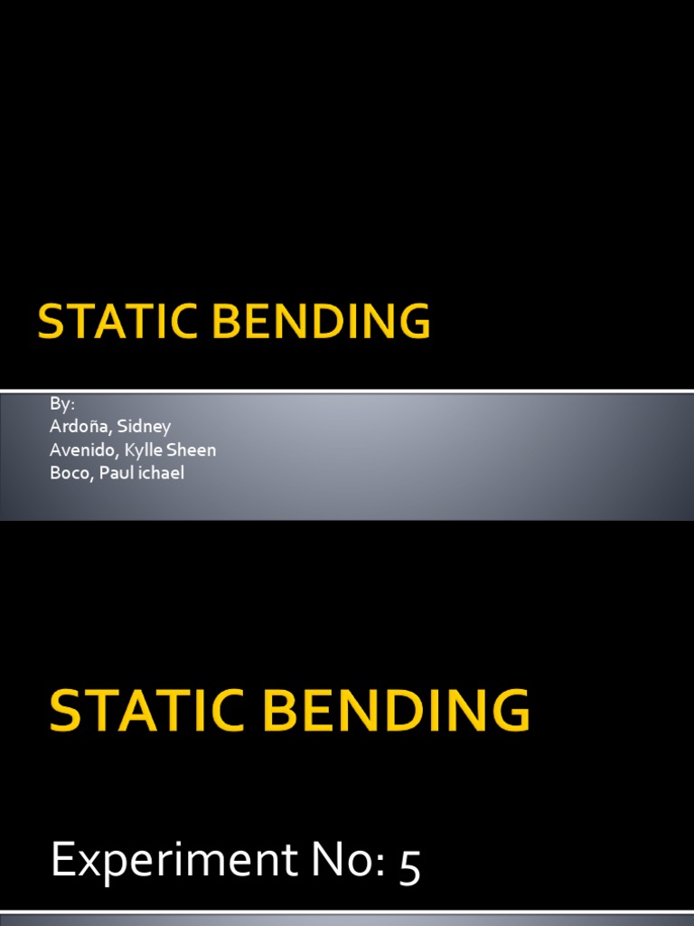Static Bending | PDF | Bending | Beam (Structure)