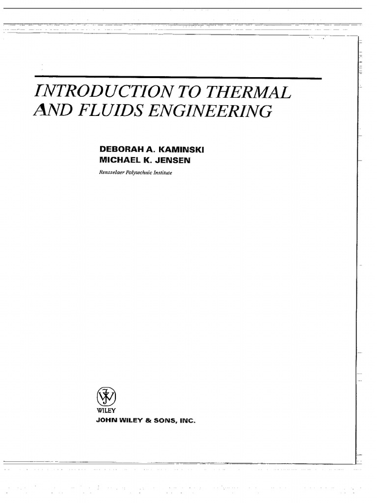 Introduction To Thermal and Fluids Engineering, (Deborah A. Kaminski ...