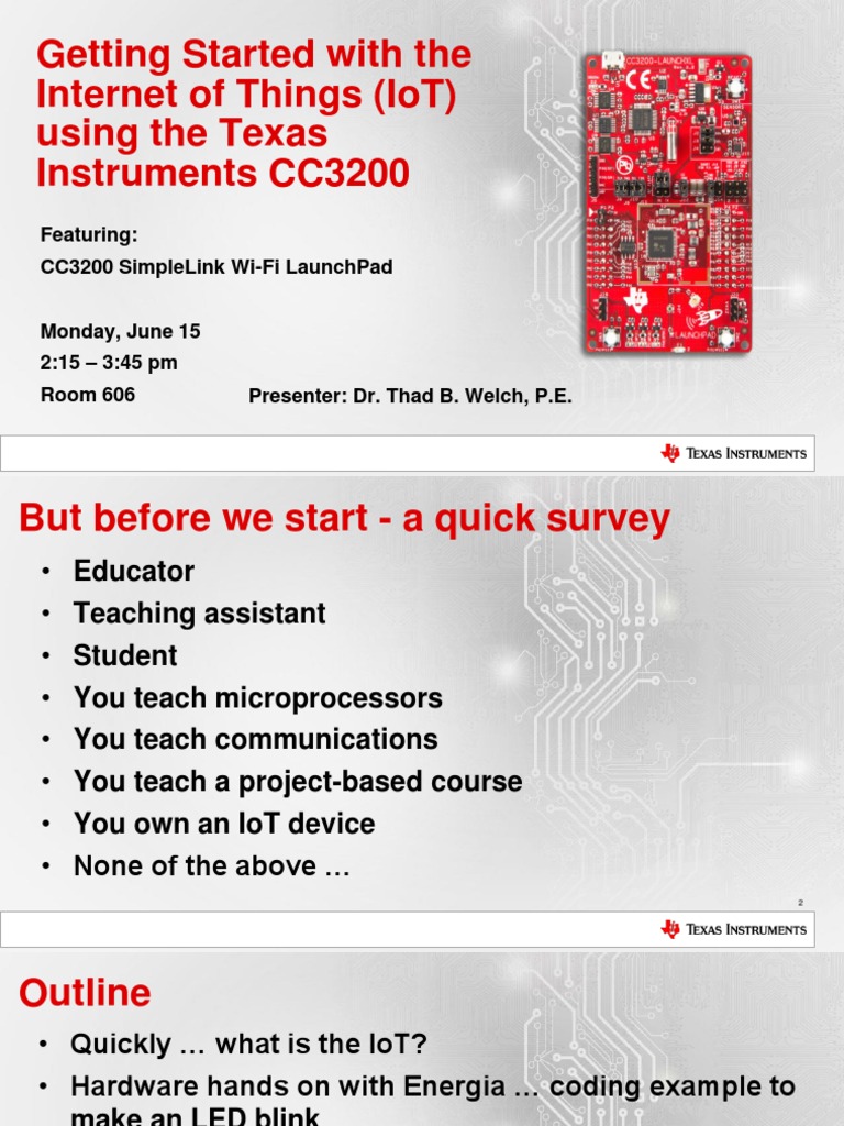 Getting Started With The Internet of Things (IoT) Using The Texas ...