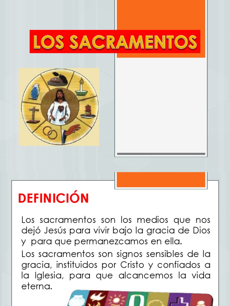Los siete sacramentos de la Iglesia Católica: Un resumen de su ...