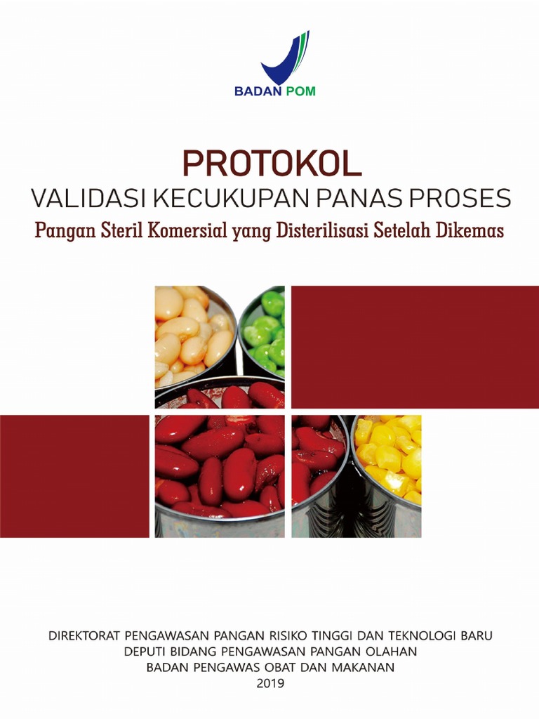 Protokol Validasi Kecukupan Panas Proses Pangan Steril Komersial Yang ...