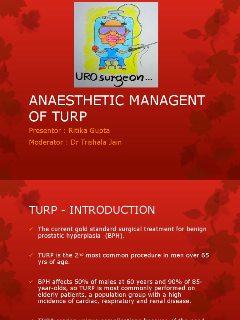 Anaesthetic Management of Transurethral Resection of the Prostate (TURP ...