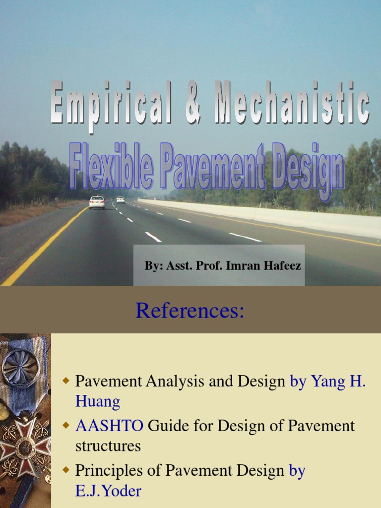Mechanistic Approaches to Flexible Pavement Design | PDF ...