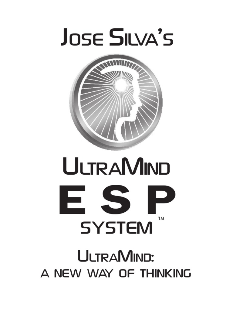 Ultra Mind ESP System - Jose Silva | PDF | Mental Image | Mind