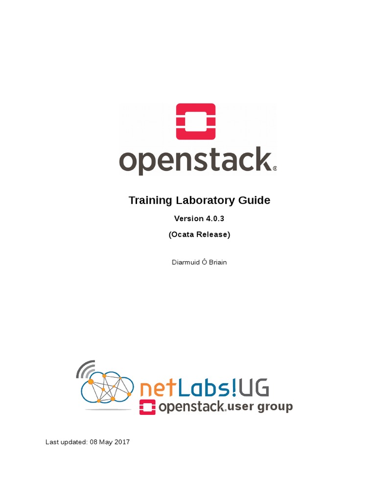 Openstack Laboratory Guide v4.0.3 Ocata Release | PDF | Open Stack | Cloud Computing