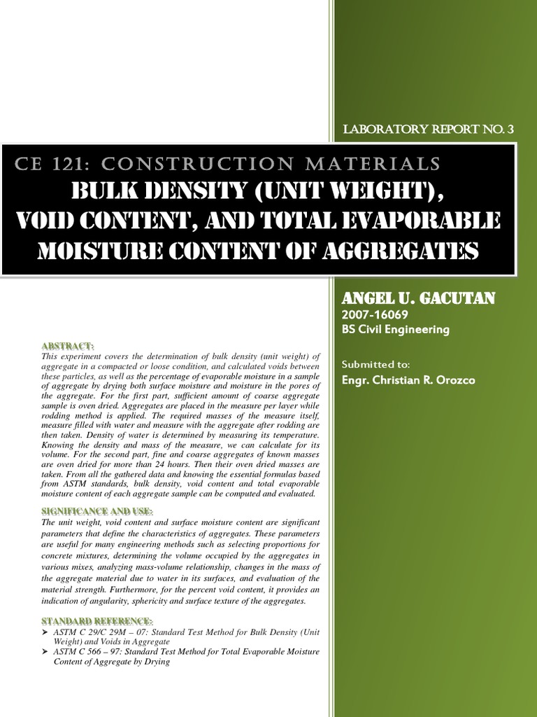 CE 121 LAB #3 Bulk Density (Unit Weight), Void Content, and Total Evaporable Moisture Content of ...