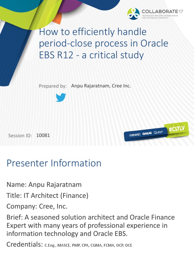 10081-How To Efficiently Handle Period-Close Process in Oracle EBS R12 ...