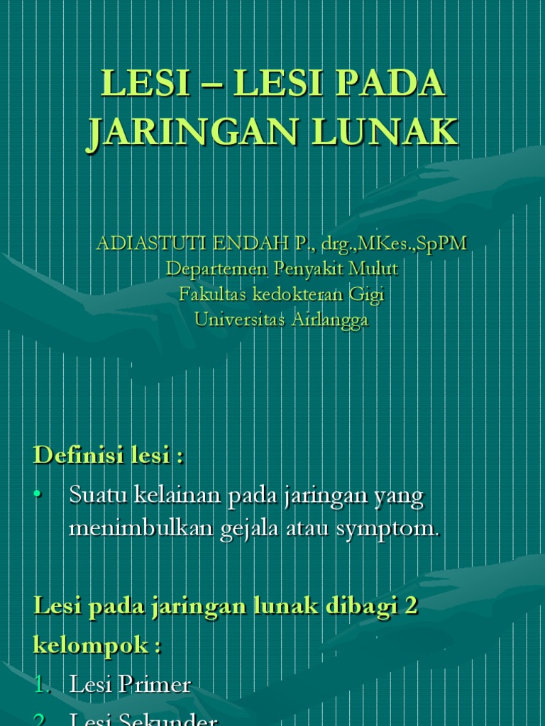 Kuliah OM - Lesi Pada Jaringan Lunak | PDF | Perjalanan | Kajian Bahasa Asing