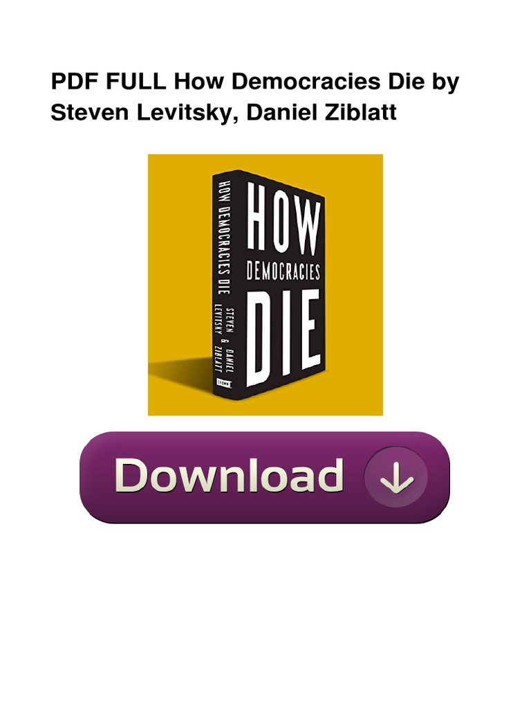 PDF How Democracies Die PDF ND PDF | PDF