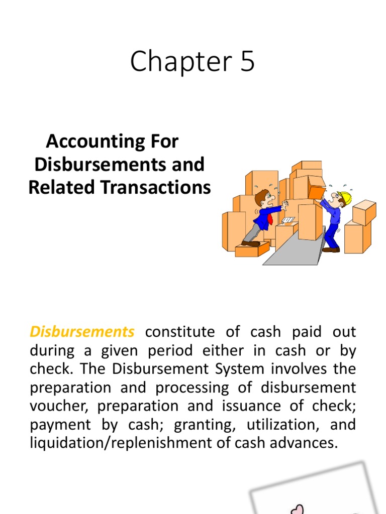 Accounting For Disbursements and Related Transactions | PDF | Debits ...
