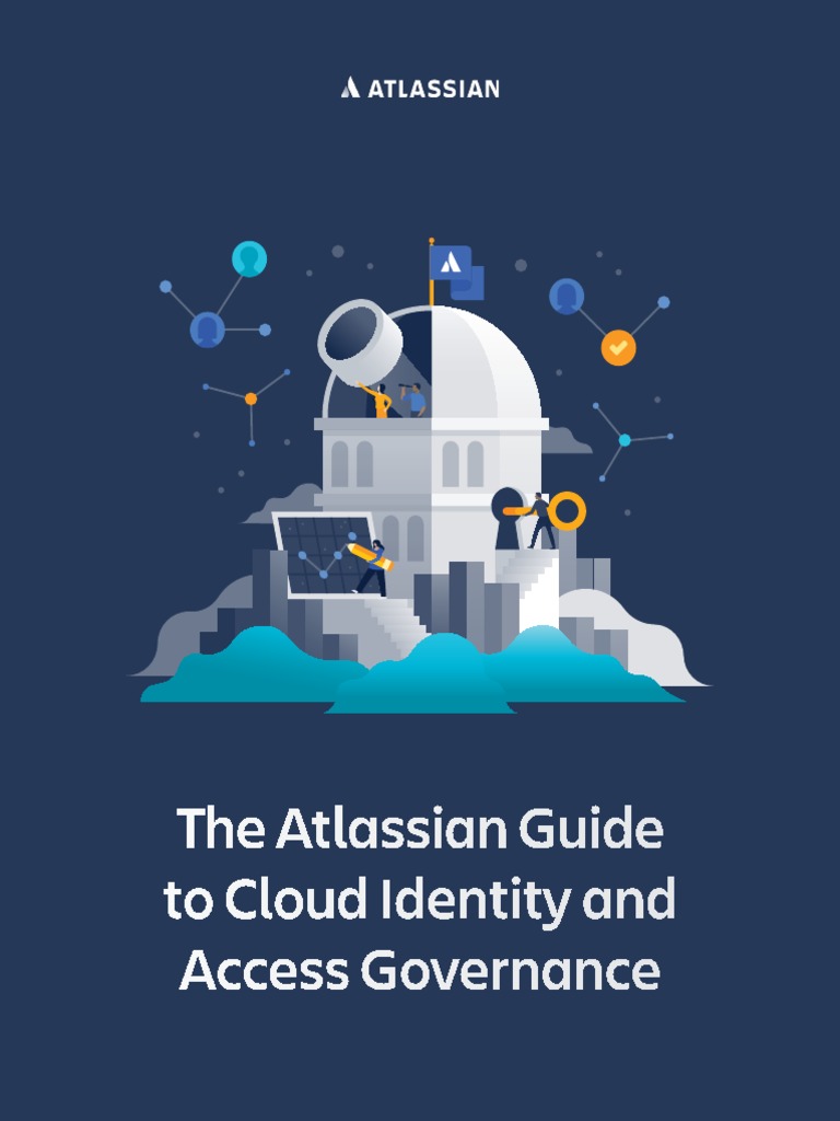 Atlassian Cloud IAM Strategies Guide | PDF | Cloud Computing | Active ...