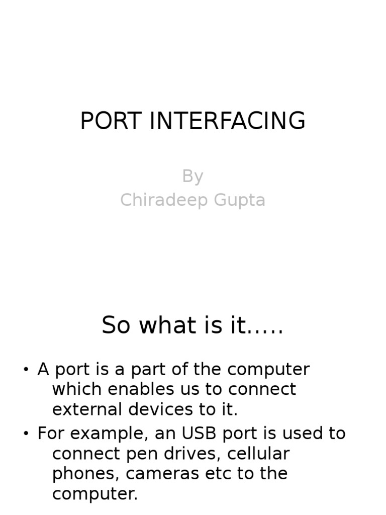 Port Interfacing: by Chiradeep Gupta | PDF | Scada | Input/Output