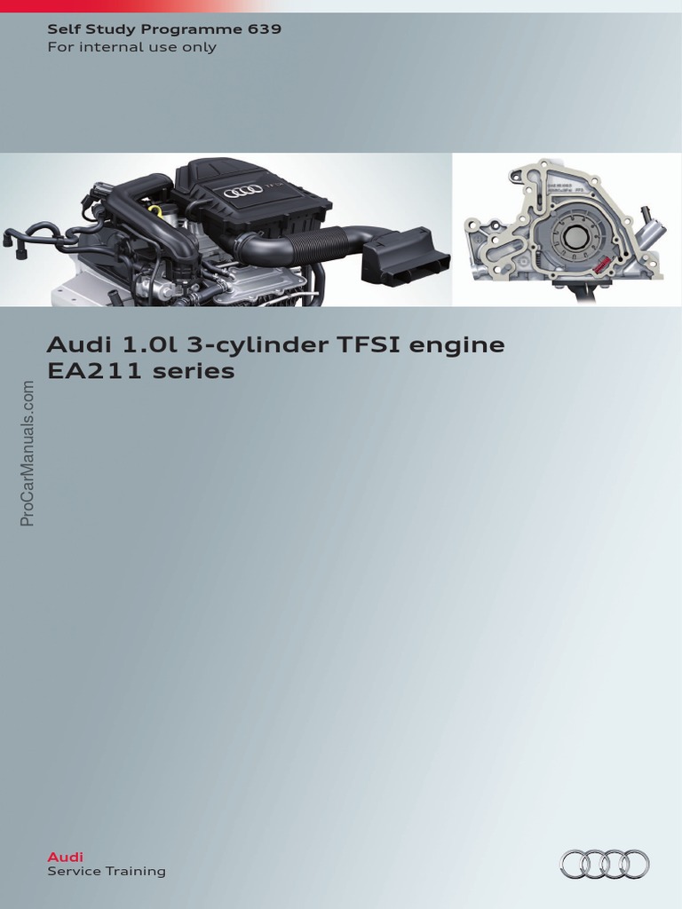 SSP 639 - Audi 10l 3 Cylinder TFSI Engine EA211 Series | PDF | Motor ...