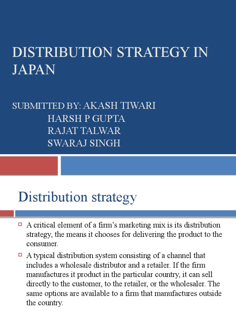 Japan's Distribution Strategy Overview | PDF | Retail | Microeconomics