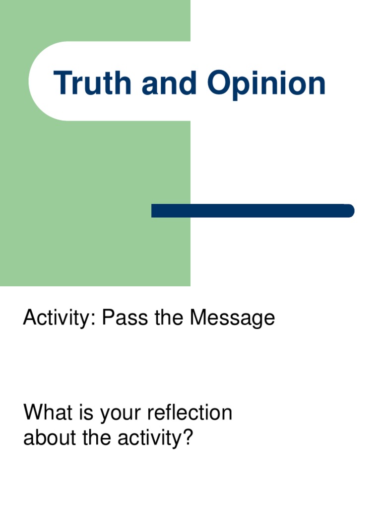 Distinguishing Fact from Opinion | PDF | Opinion | Theory
