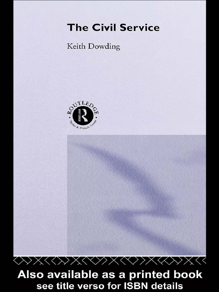 (Keith Dowding) The Civil Service (Theory and Prac (BookFi) | PDF ...