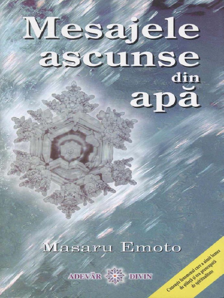 Masaru Emoto Mesajele Ascunse Din Apa 8zC PDF | PDF