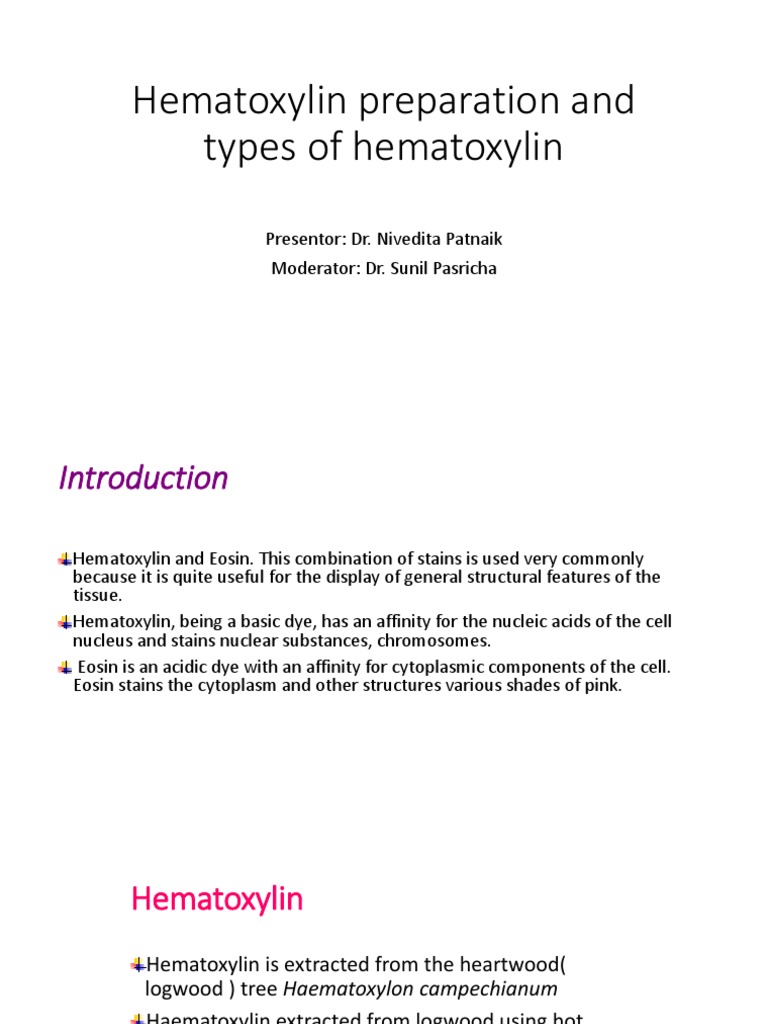 Hematoxylin Preparation and Types of Hematoxylin | PDF | Staining ...