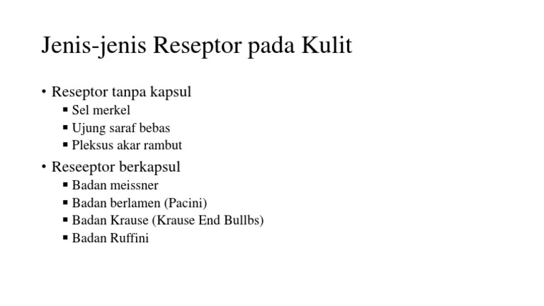 Jenis-Jenis Reseptor Pada Kulit | PDF Jenis-Jenis Reseptor Pada Kulit | PDF