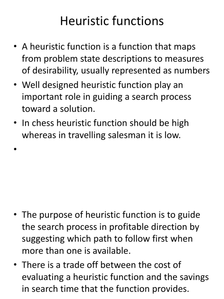 Heuristic Functions & Search Methods | PDF | Applied Mathematics | Algorithms