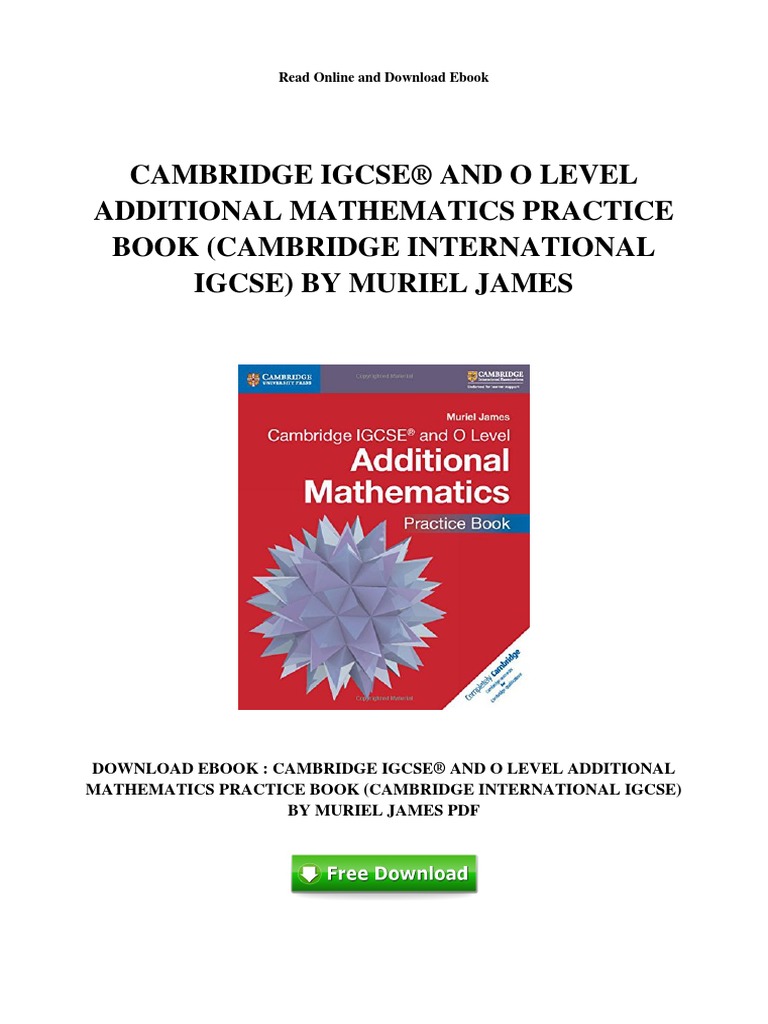 Cambridge Igcse Registered and o Level Additional Mathematics Practice ...