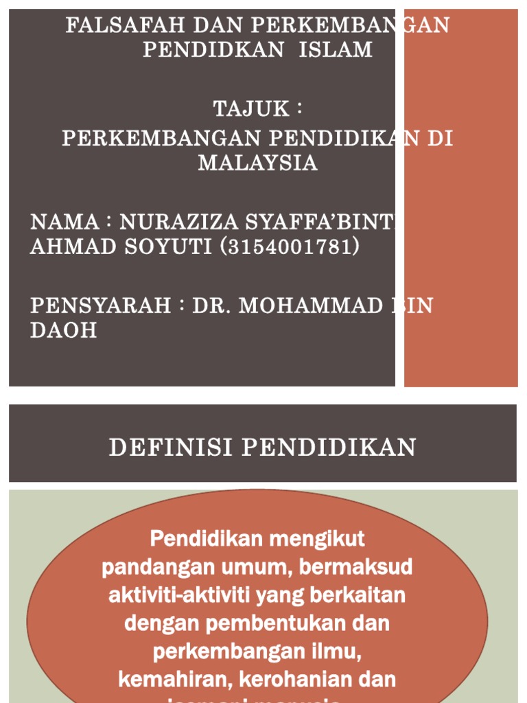 Slide Falsafah (Sejarah Perkembangan Pendidkan Di Malaysia) | PDF