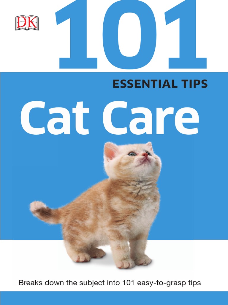 101 Essential Tips Cat Care | PDF | Cats | Nature