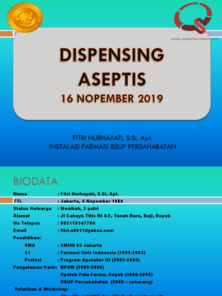 ASEPTIK DISPENSING: TEKNIK DAN STANDAR PENCAMPURAN SEDIAAN STERIL | PDF