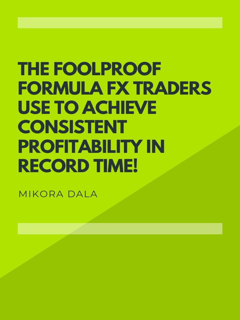 The Simple Consistent FX Profits Formula | PDF | Probability | Odds