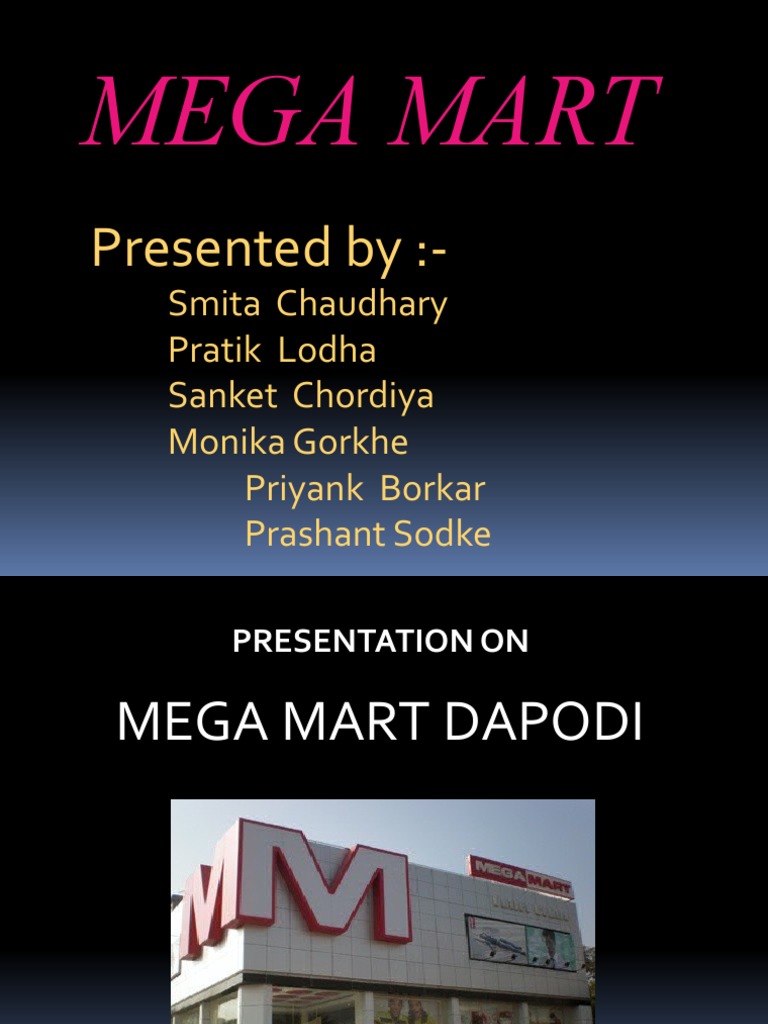 Mega Mart Dapodi: Overview and History | PDF | Business