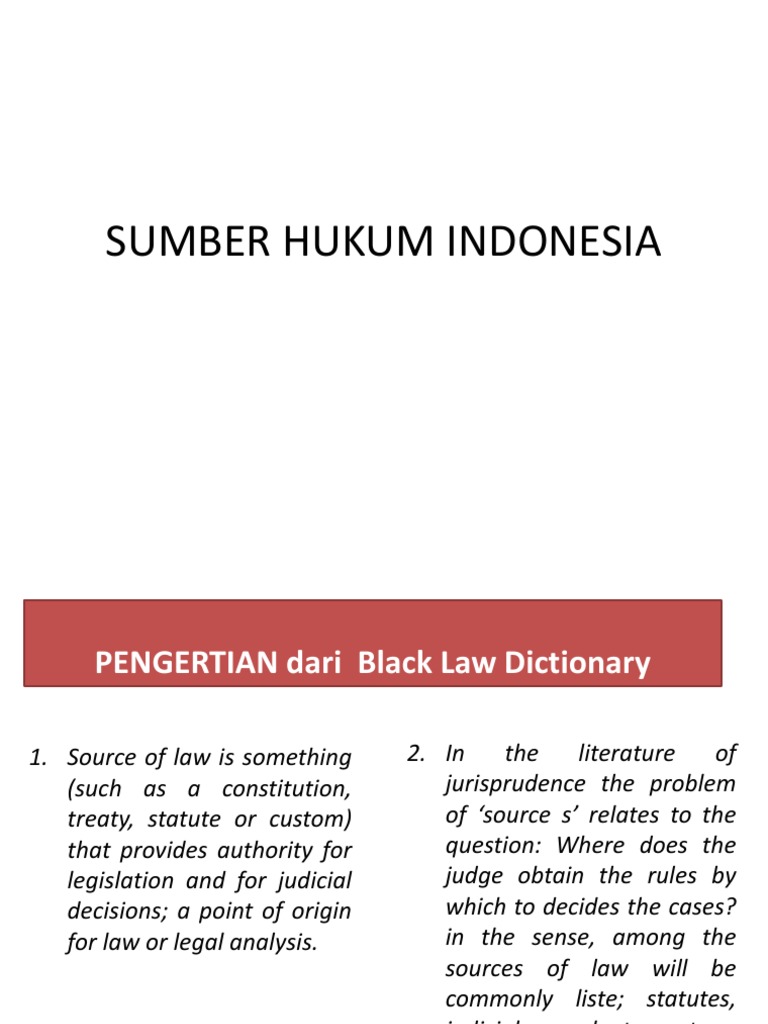 Sumber Hukum di Indonesia: Pengertian dan Jenis | PDF | Hukum